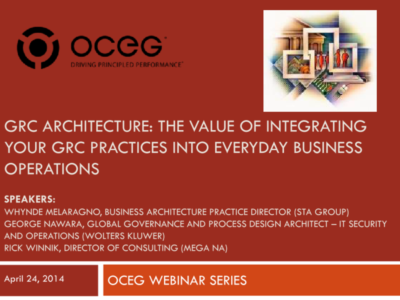 GRC Architecture: The Value of Integrating Your GRC Practices into Everyday Business Operations ...