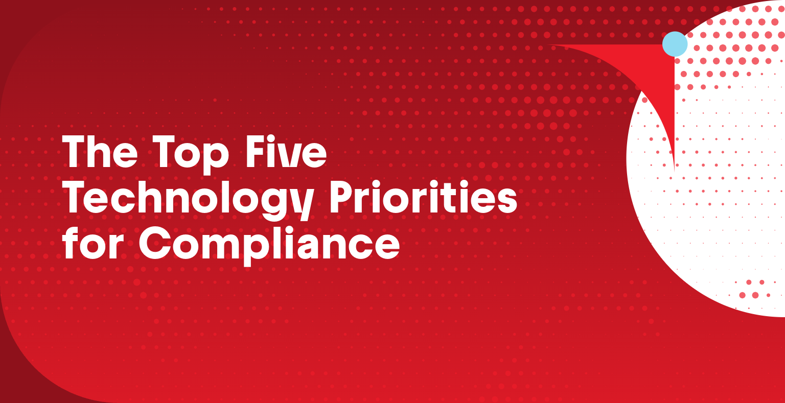 The Top Five Technology Priorities for Compliance - OCEG
