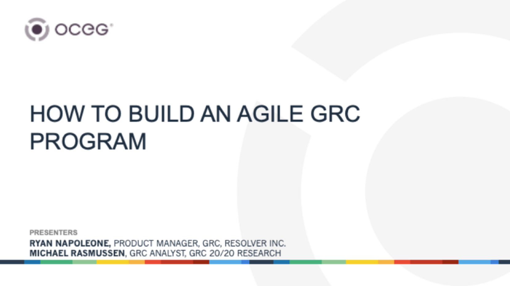 How To Build An Agile Grc Program Slide Deck Oceg