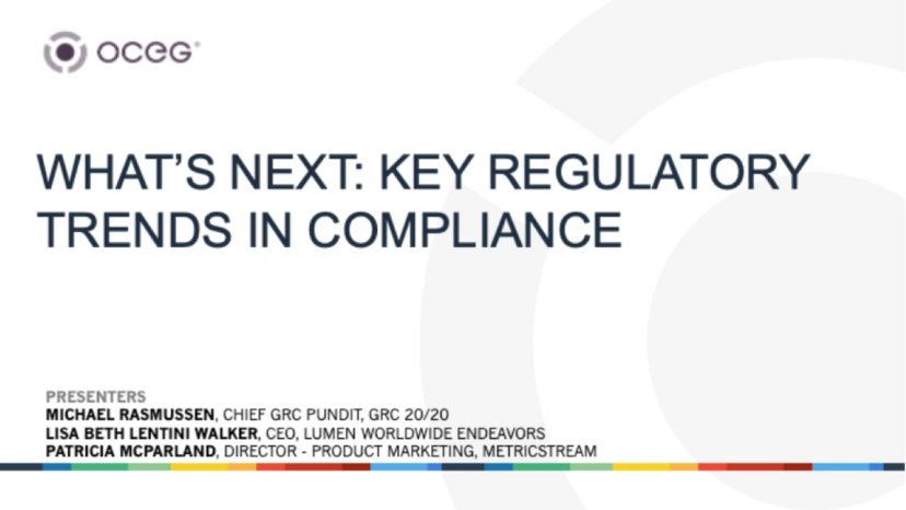 What’s Next: Key Regulatory Trends in Compliance - OCEG