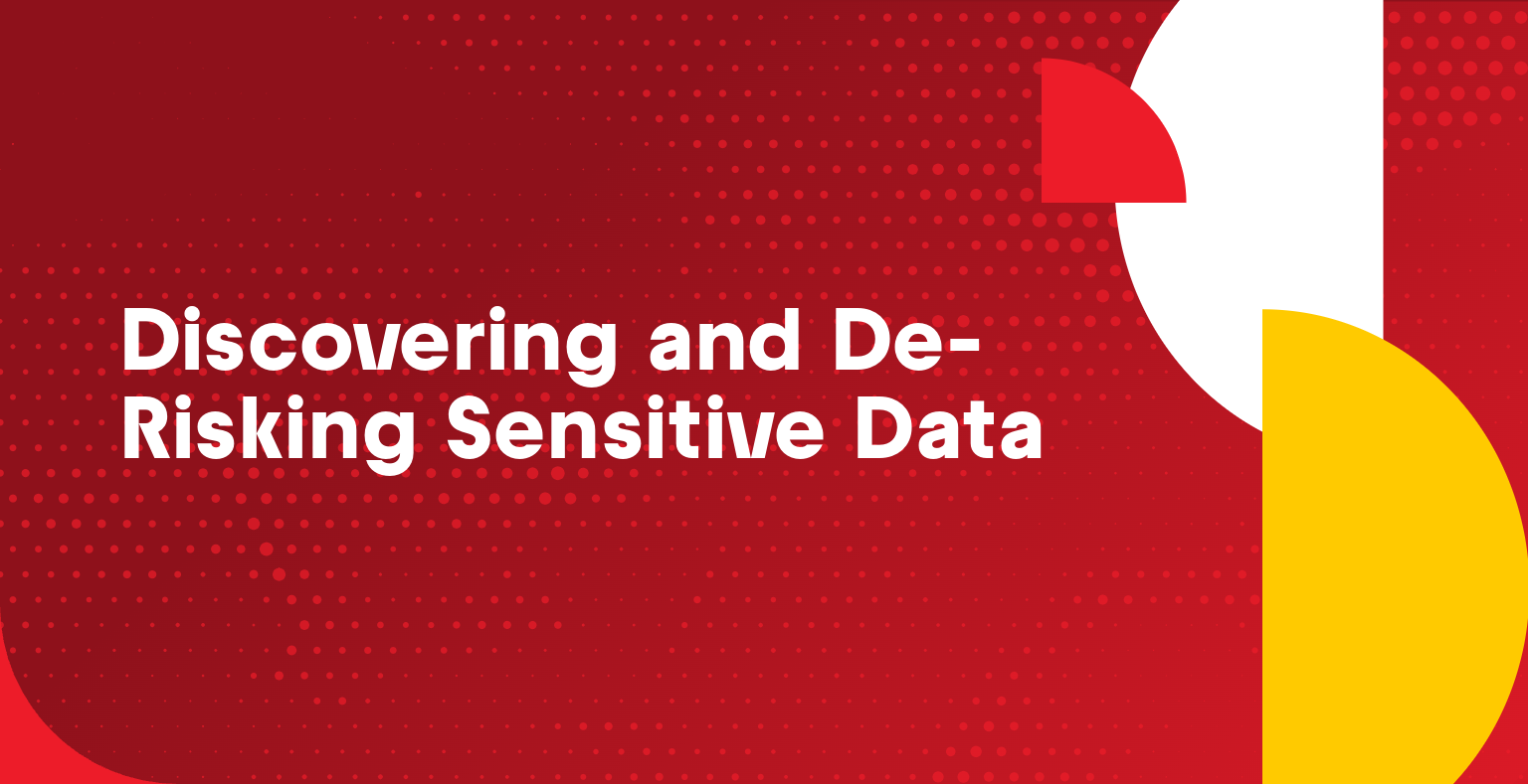 Discovering and De-Risking Sensitive Data - OCEG