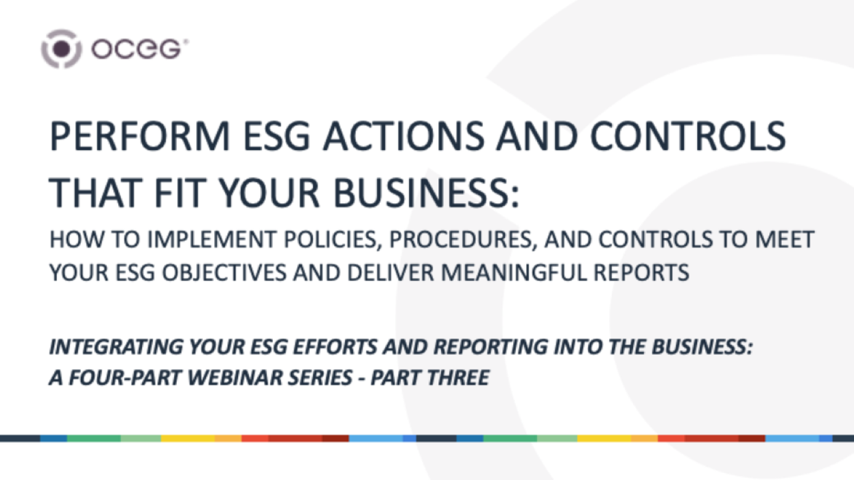 Integrating Your ESG Efforts and Reporting Into The Business Part Three ...