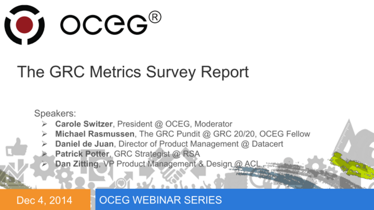 The GRC Metrics Survey Slide Deck - OCEG