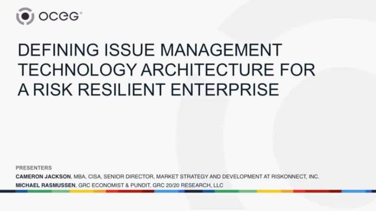 Defining Issue Management Technology Architecture for a Risk Resilient ...