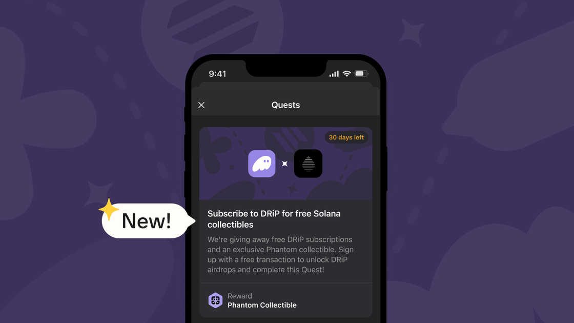 Get instant access to DRiP with Phantom • Phantom