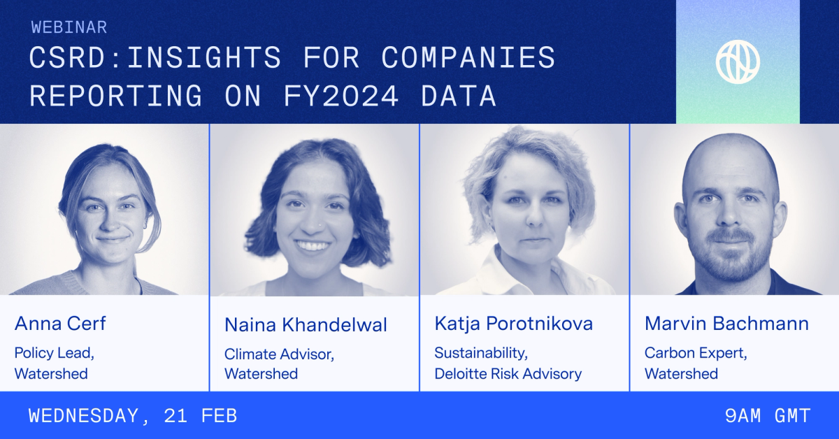 CSRD: Insights for companies reporting on FY2024 – Watershed