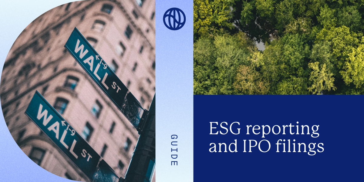 Why ESG reporting is a critical part of your IPO filing – Watershed