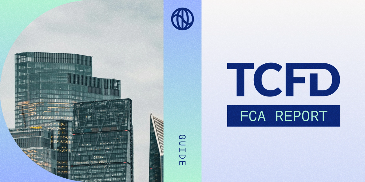 What listed firms should know about the FCA report on TCFD-aligned ...