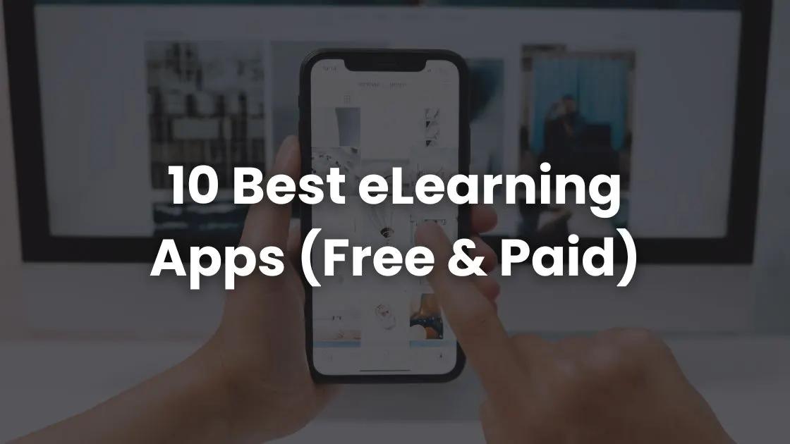 10 Best eLearning Apps (Free & Paid) | Coursebox AI