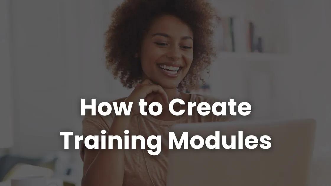 How to Create Training Modules for Beginners | Coursebox AI