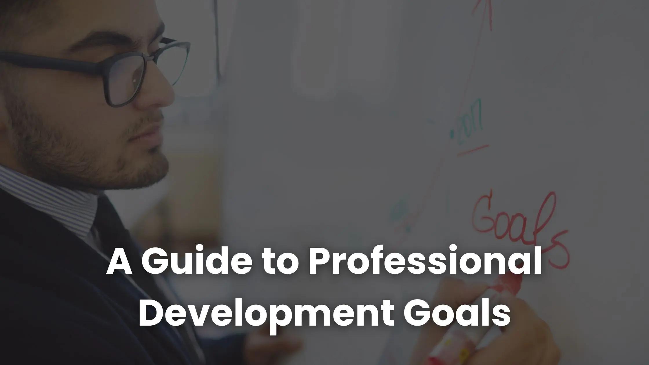 A Guide to Professional Development Goals | Coursebox AI