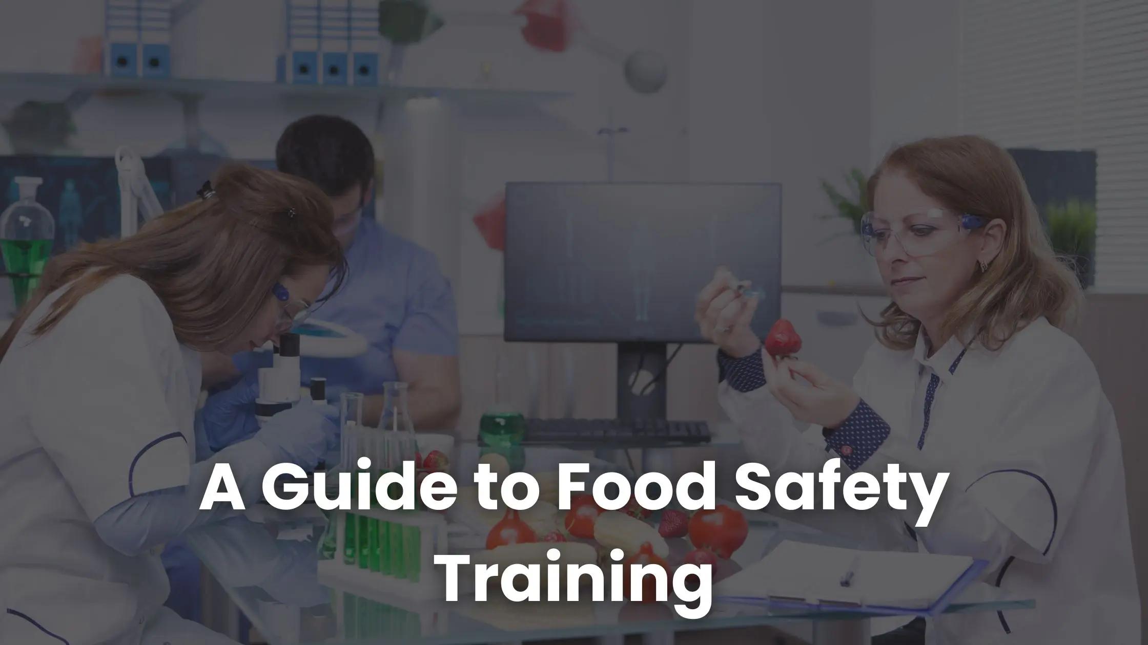A Guide to Food Safety Training | Coursebox AI