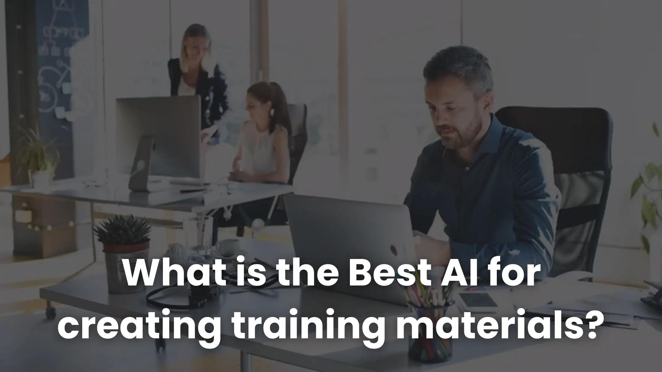 What is the Best AI for creating training materials? | Coursebox AI