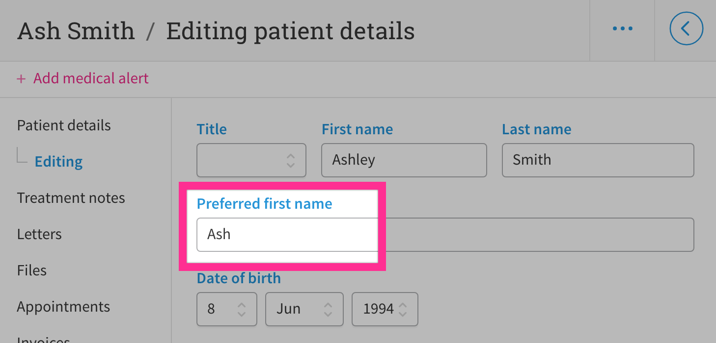 Preferred first names for patients are HERE!
