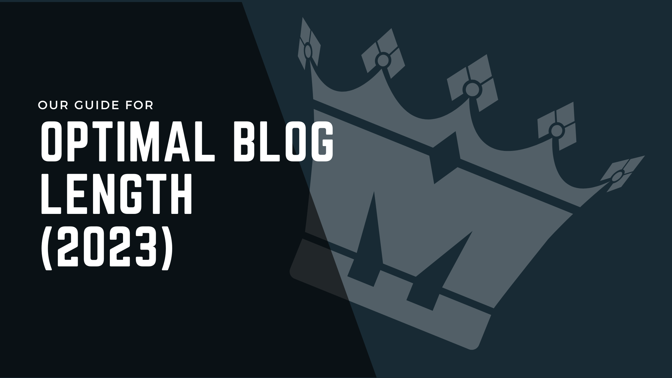 How Long Should a Blog Article Be? Optimal Length for 2023