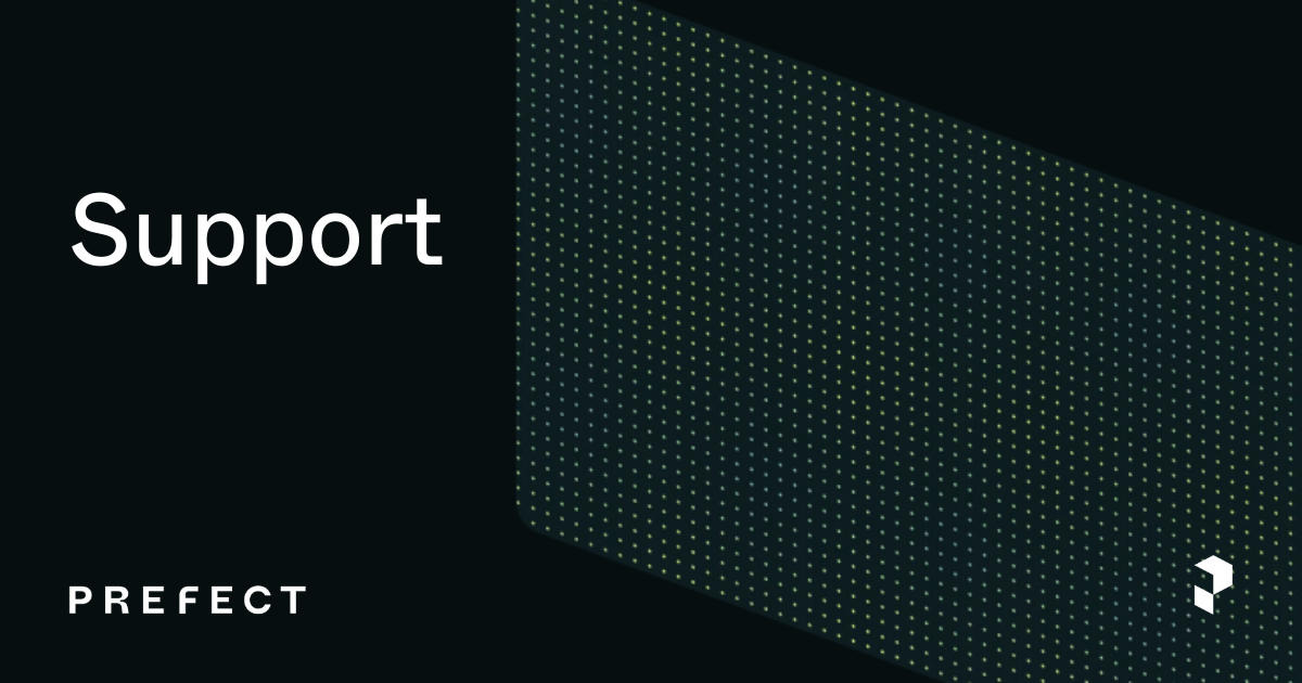 Support Options & Resources | Prefect