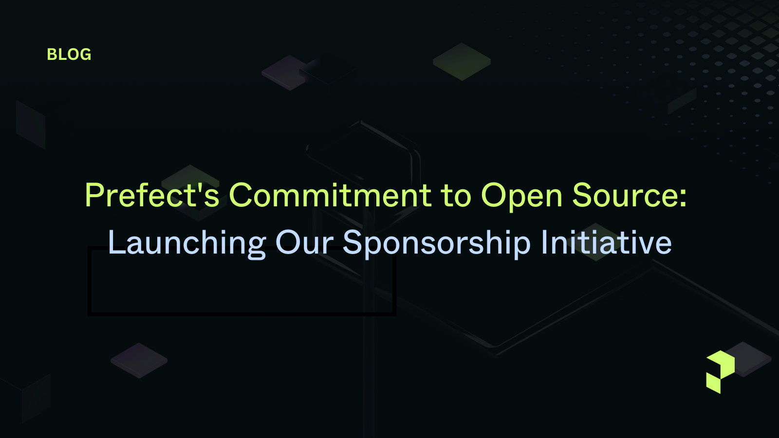Prefect's Commitment to Open Source: Launching Our Sponsorship Initiative