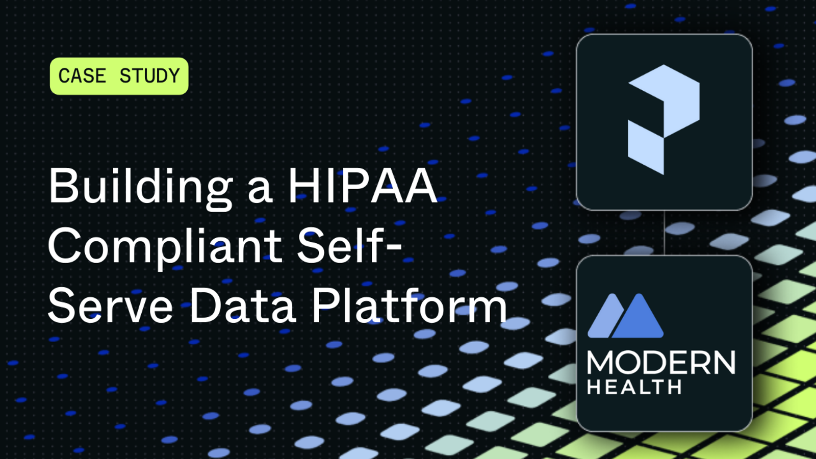 Building a HIPAA compliant self-serve data platform