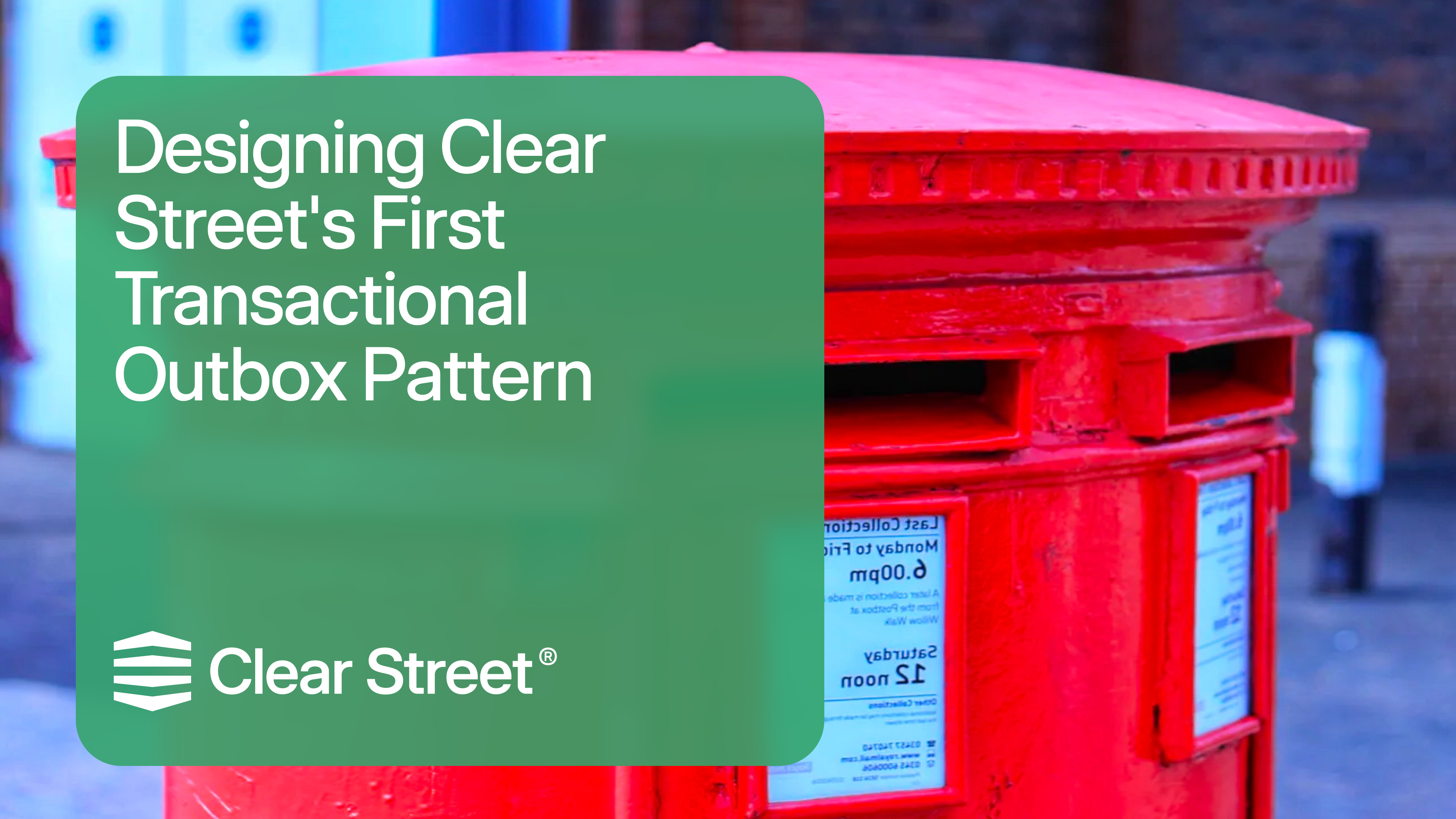 Designing Clear Street's First Transactional Outbox Pattern | Clear ...