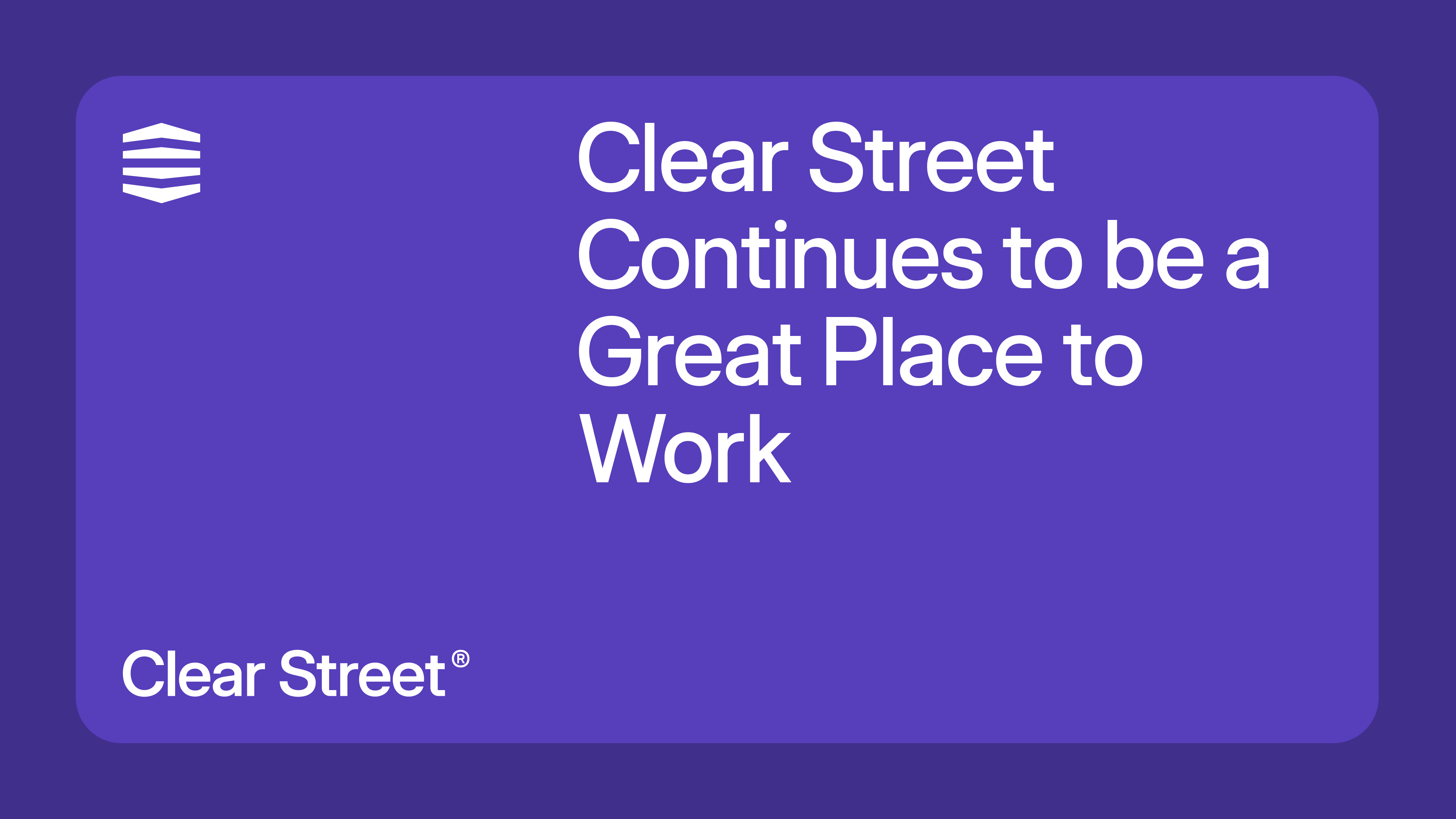 Clear Street Continues to be a Great Place to Work | Clear Street ...
