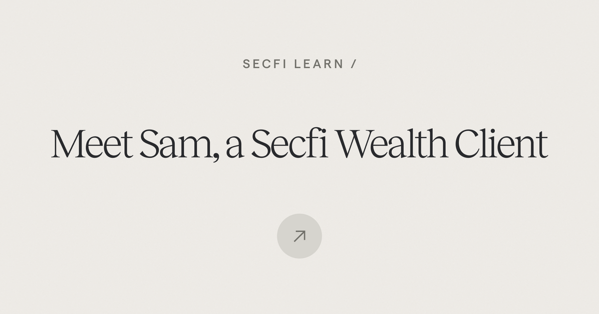 Why a Stripe employee worked with Secfi Wealth — Secfi
