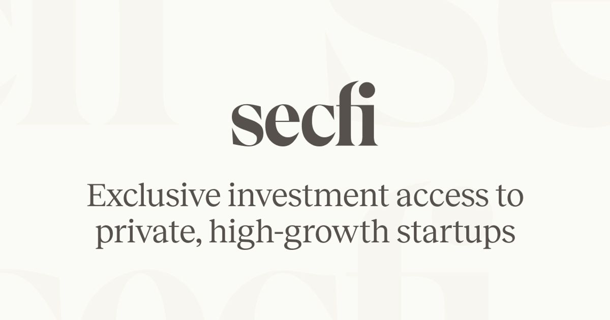 Secfi Capital | Invest in high-growth startups — Secfi
