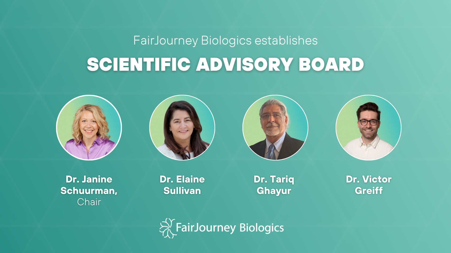 FairJourney Biologics Announces New Scientific Advisory Board FairJourney Biologics Announces New Scientific Advisory Board