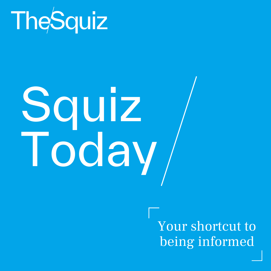 The Squiz | Your Shortcut to Being Informed
