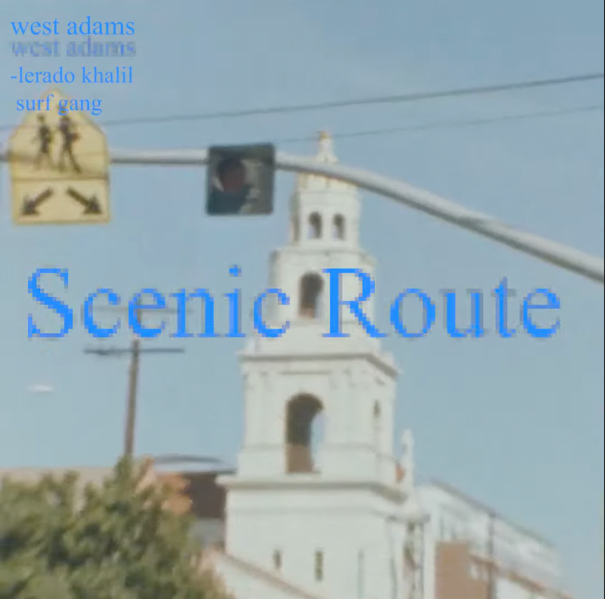 West Adams by Lerado Khalil & SURF GANG | Surf Gang Records