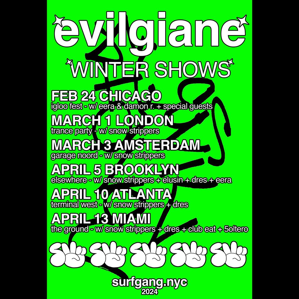 evilgiane Winter Shows | Surf Gang Records