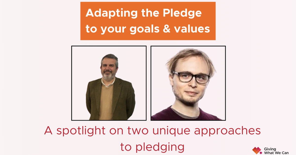Adapting the Pledge to Your Goals & Values · Giving What We Can
