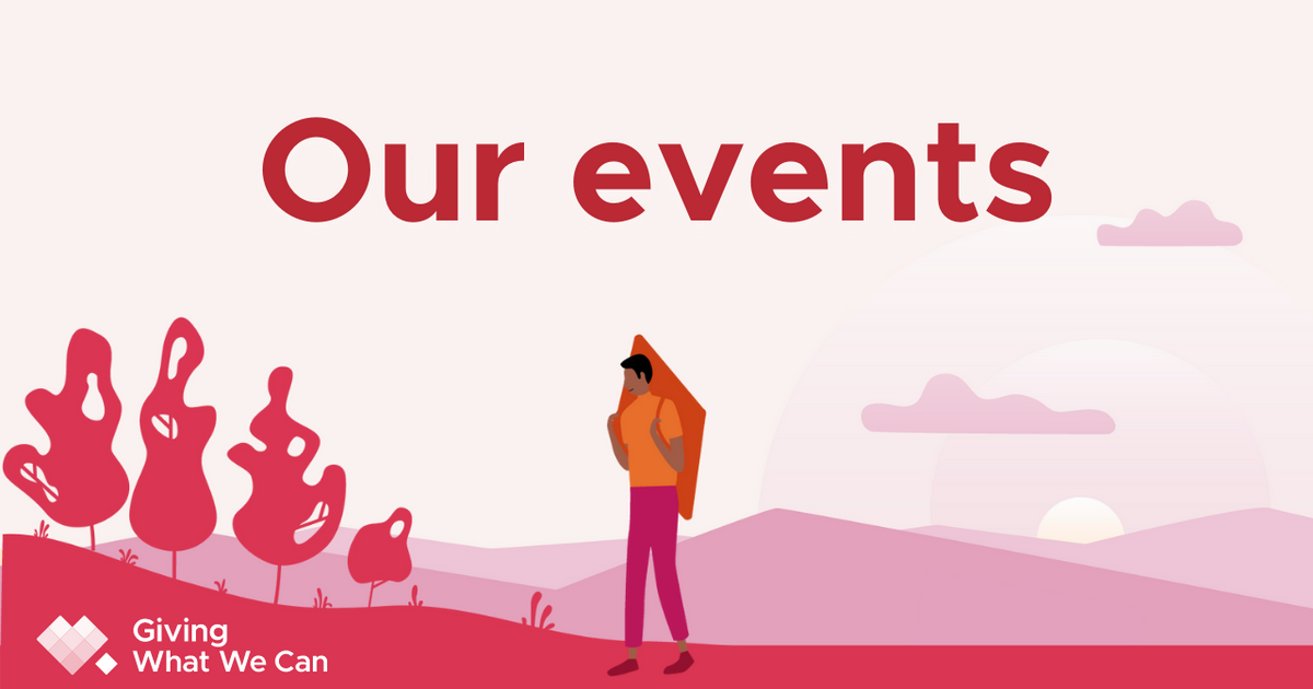 Events, meetups, and talks · Giving What We Can