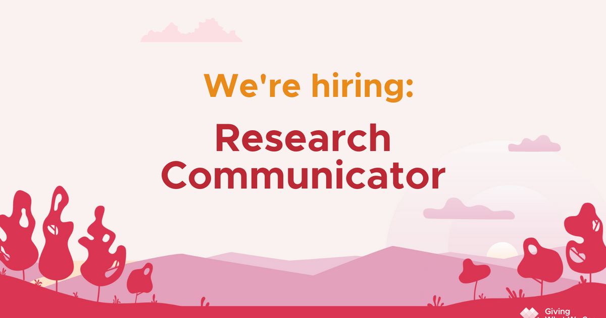 Research Communicator · Giving What We Can