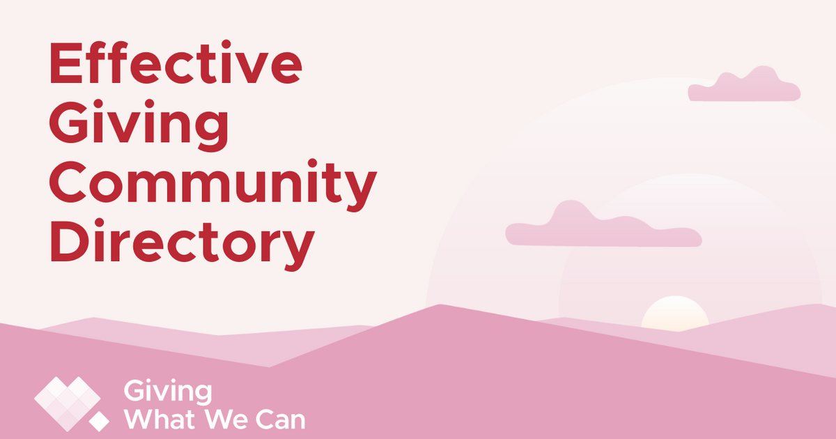 Effective Giving Community Directory · Giving What We Can