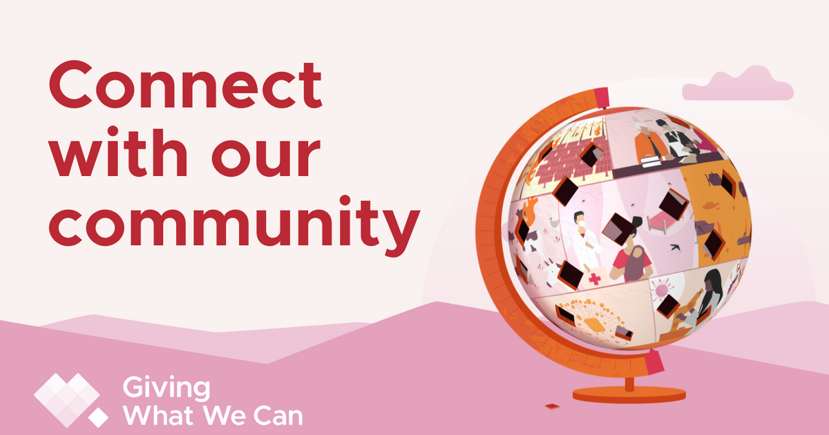 Connect with our community · Giving What We Can