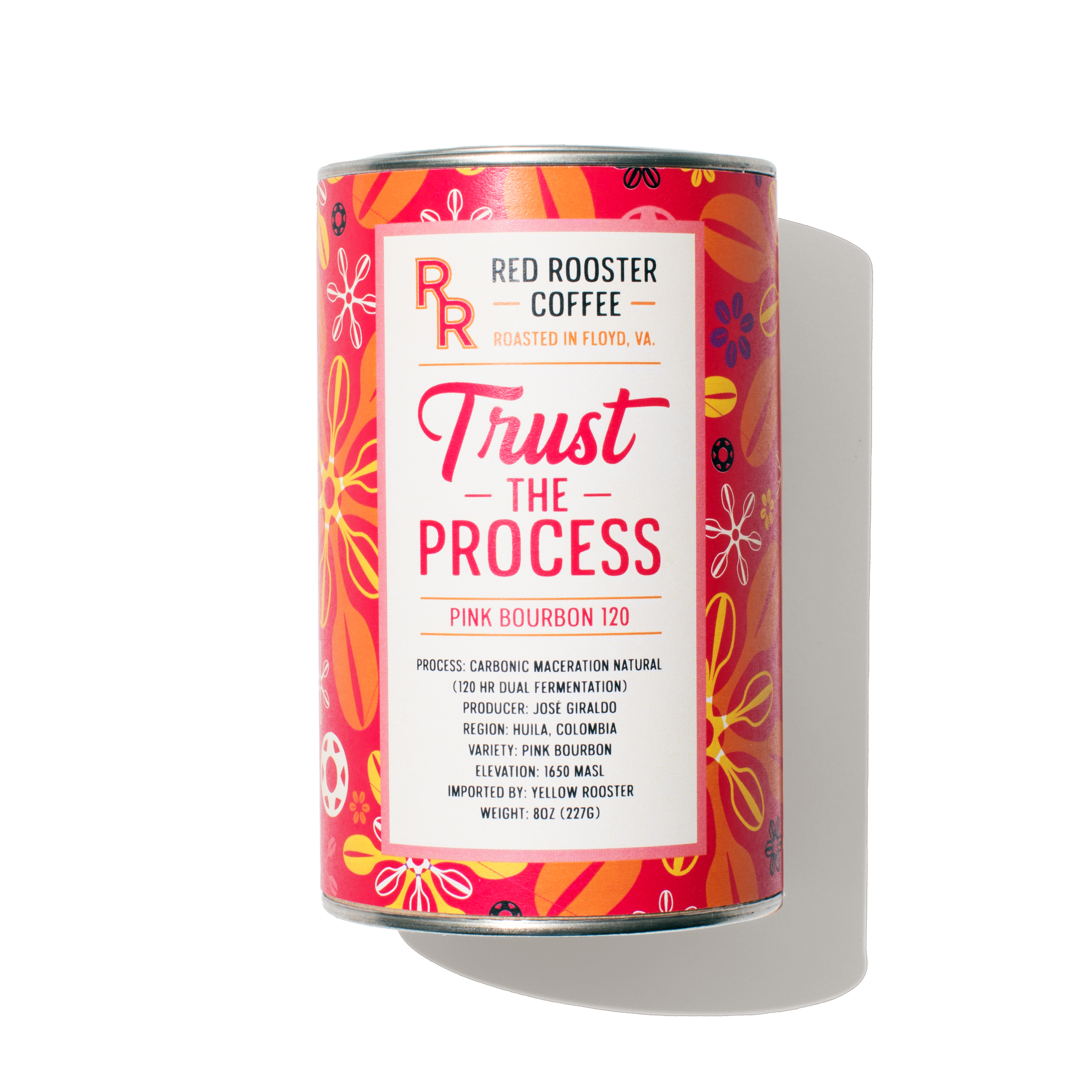 Trust The Process - Pink Bourbon 120 - Red Rooster Coffee