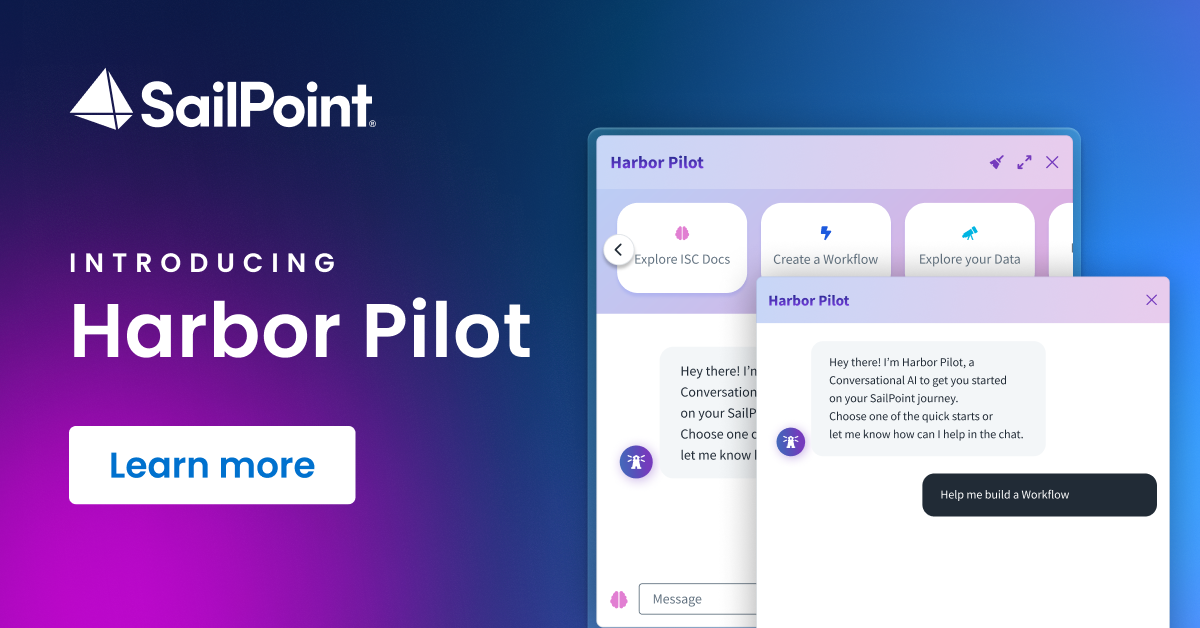 Harbor Pilot: AI agents for identity security | SailPoint