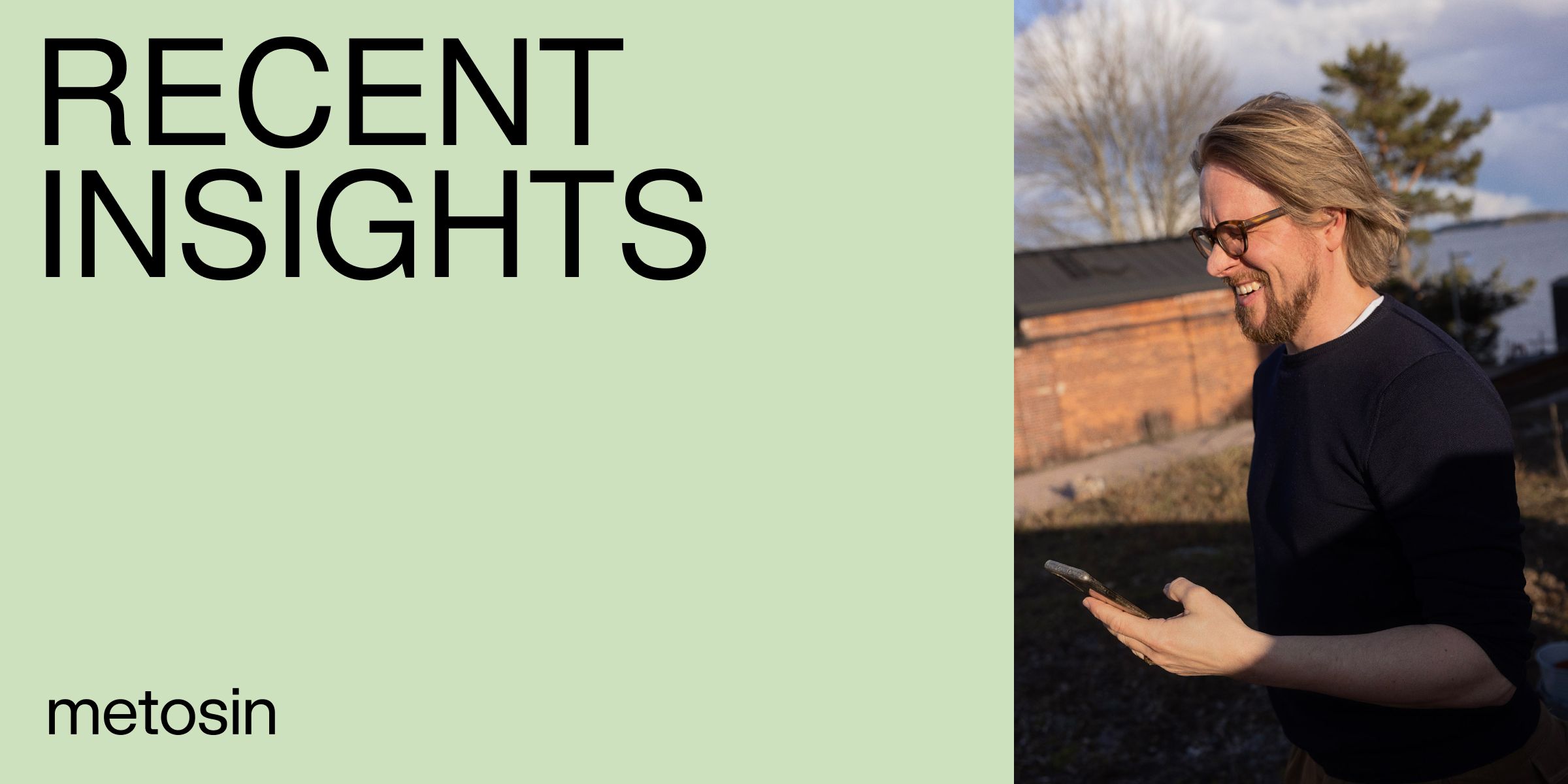 Insights – Metosin