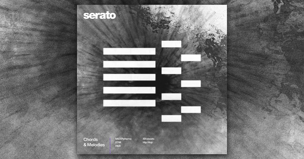 Chords and Melodies | Serato Sound Pack