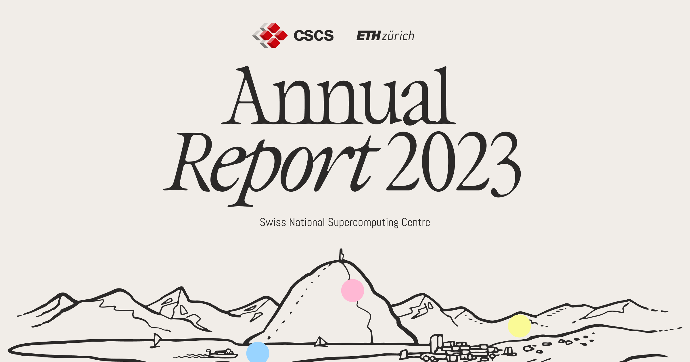CSCS Annual Report 2023: Shaping Global Collaborations in High ...