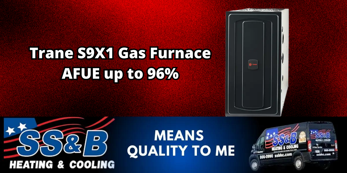 Trane S9X1 Furnace in Springfield, MO: Top Efficiency & Durability ...