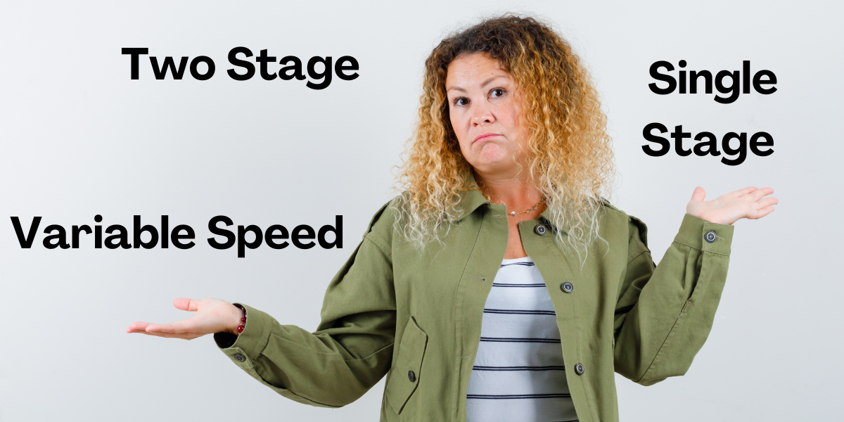 Variable vs. Two-Stage vs. Single-Stage HVAC: What to Know | SS&B ...