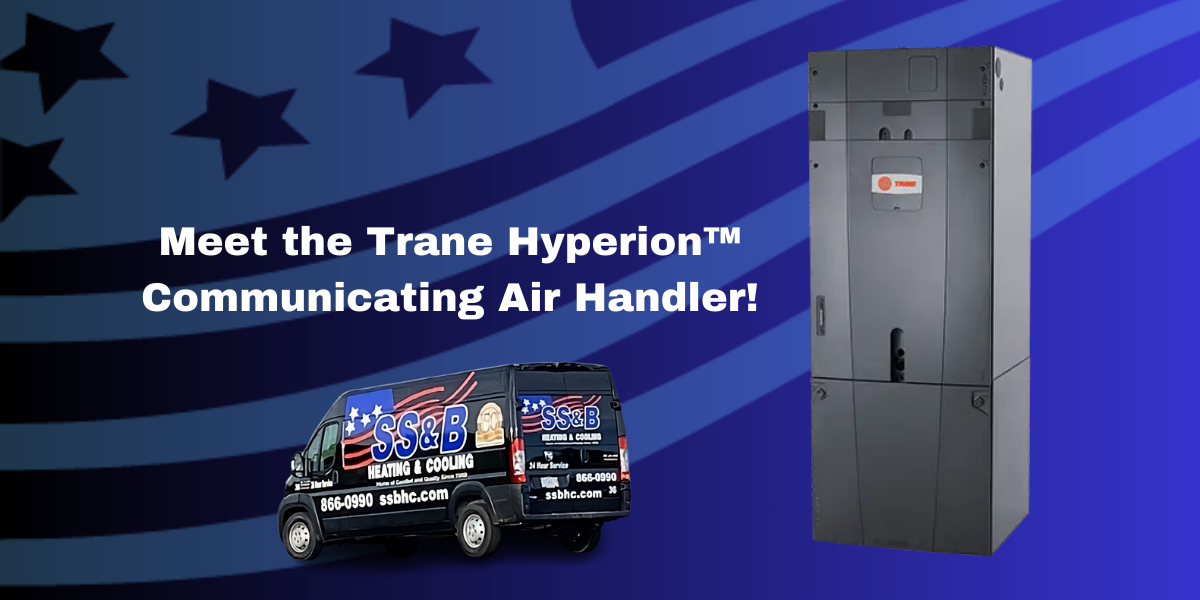 Trane Hyperion™ Air Handler: Optimal Efficiency & Comfort | SS&B | SS&B ...