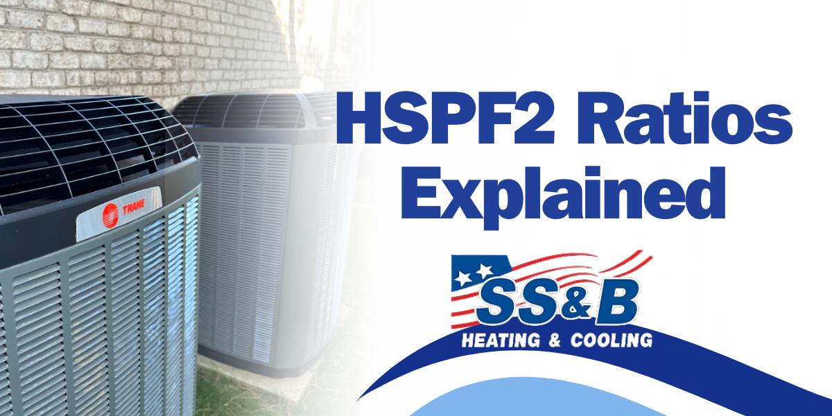 Understanding HSPF2: The New Standard for Heat Pump Efficiency | SS&B ...
