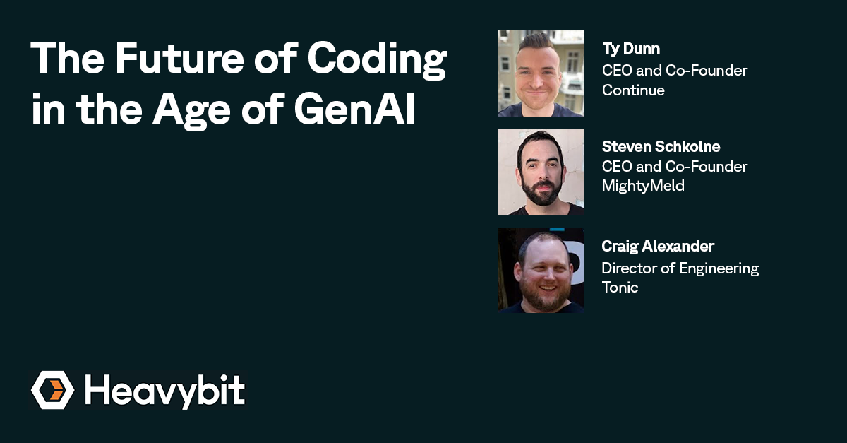 The Future of Coding in the Age of GenAI | Heavybit