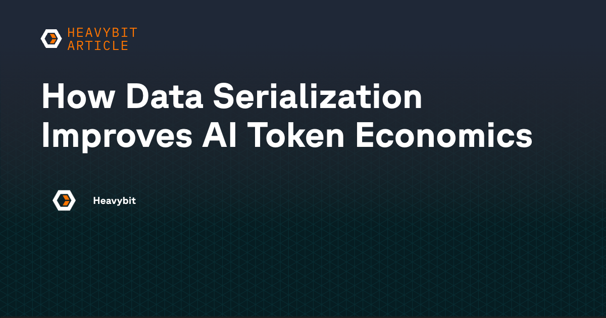 TOON: Data Serialization and AI Token Economics | Heavybit