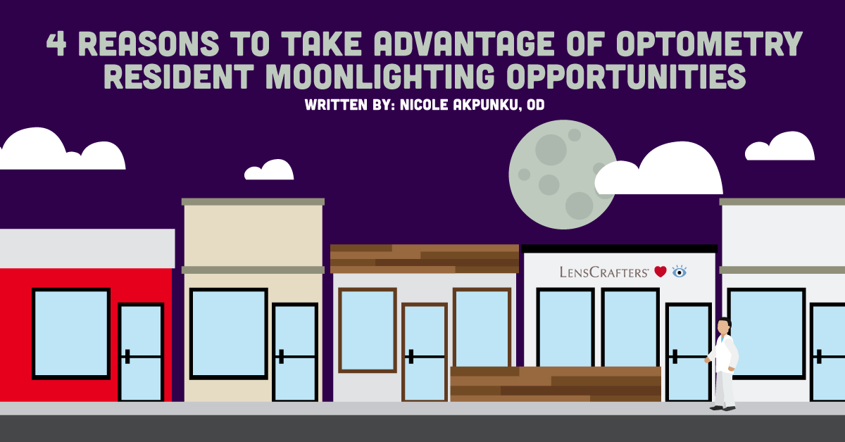4 Reasons to Take Advantage of Optometry Resident Moonlighting ...
