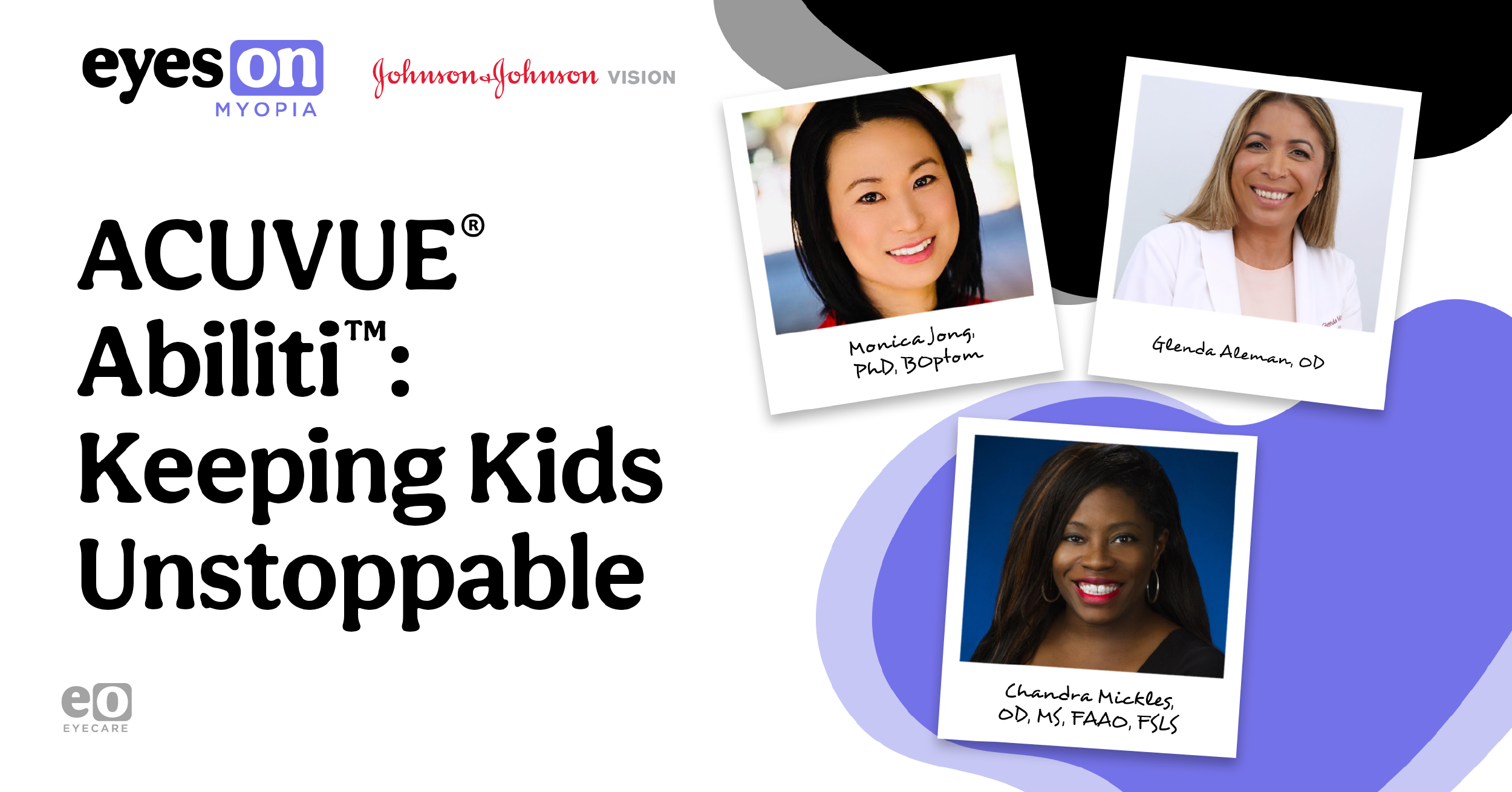 ACUVUE® Abiliti™: Keeping Kids Unstoppable