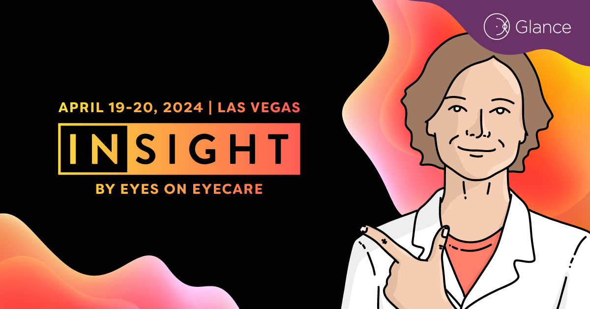 Inaugural INSIGHT by Eyes On Eyecare kicks off this April