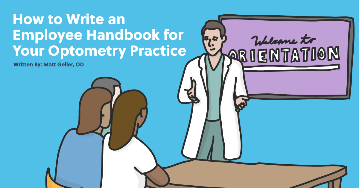 How to Write an Employee Handbook for Your Optometry Practice - Plus ...